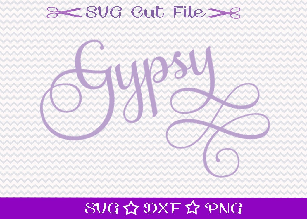 Gypsy SVG Cut File for Cricut and Silhouette Gypsy Soul | Etsy
