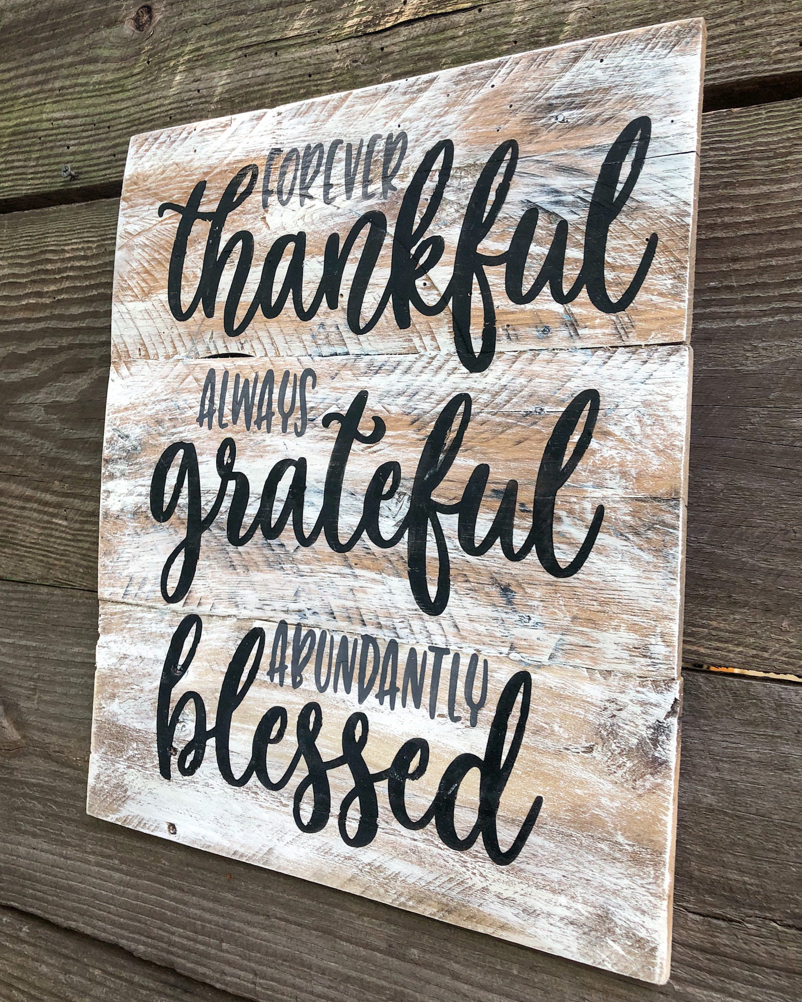 Forever Thankful Always Grateful Abundantly Blessed - Etsy