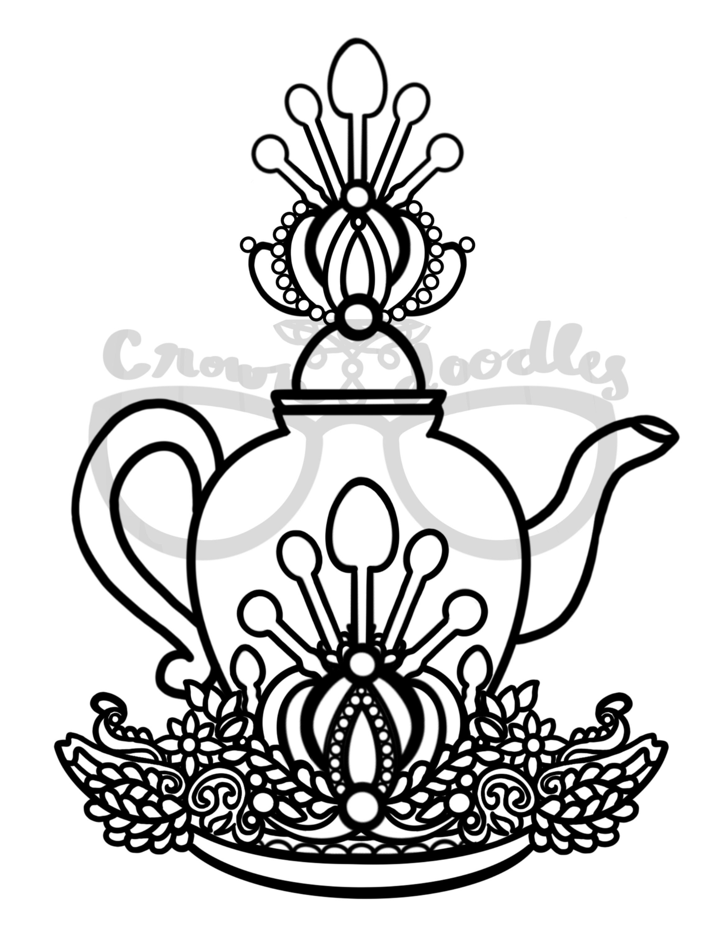 Printable “royal Tea" Coloring Page | You Are a Queen Treat Yo Self ...