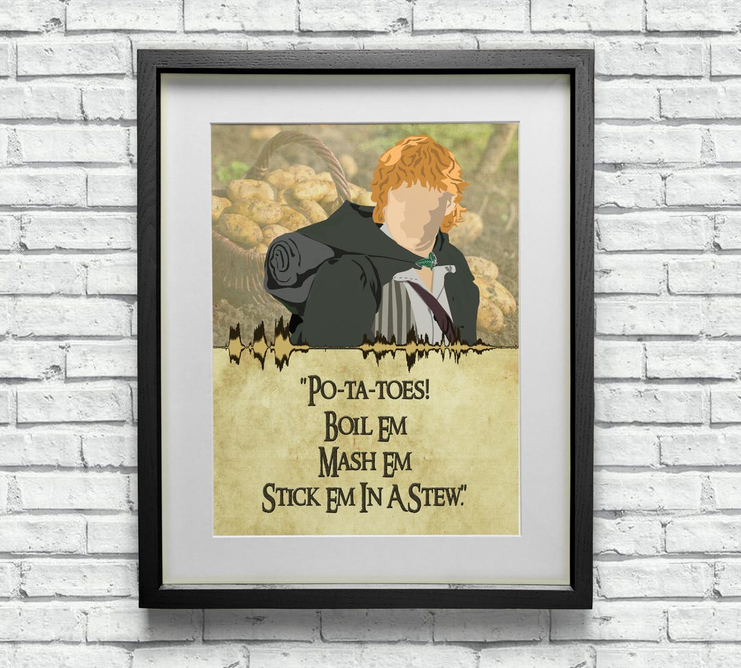 Samwise Gamgee 'po-tay-toes' Soundwave Art Print: Lord of the Rings ...