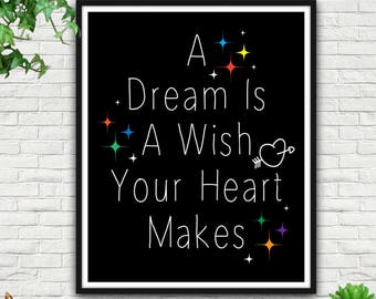 A Dream is a Wish Your Heart Makes please Read Entire - Etsy