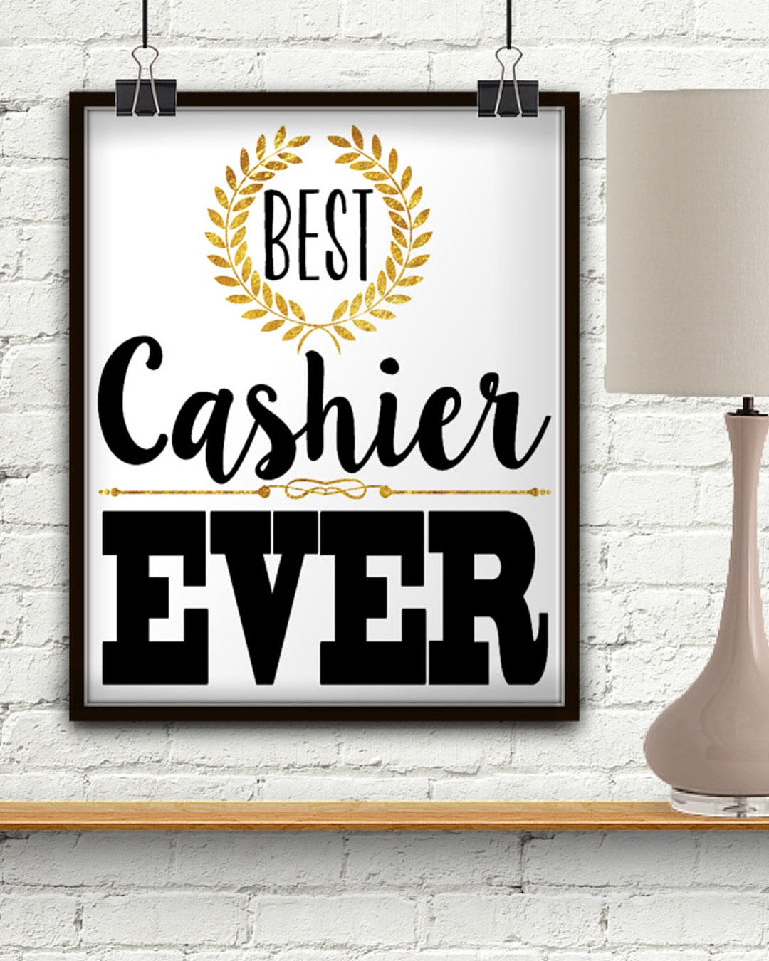 Best Cashier Ever, Cashier Gift, Cashier Print, Gift for Cashier ...