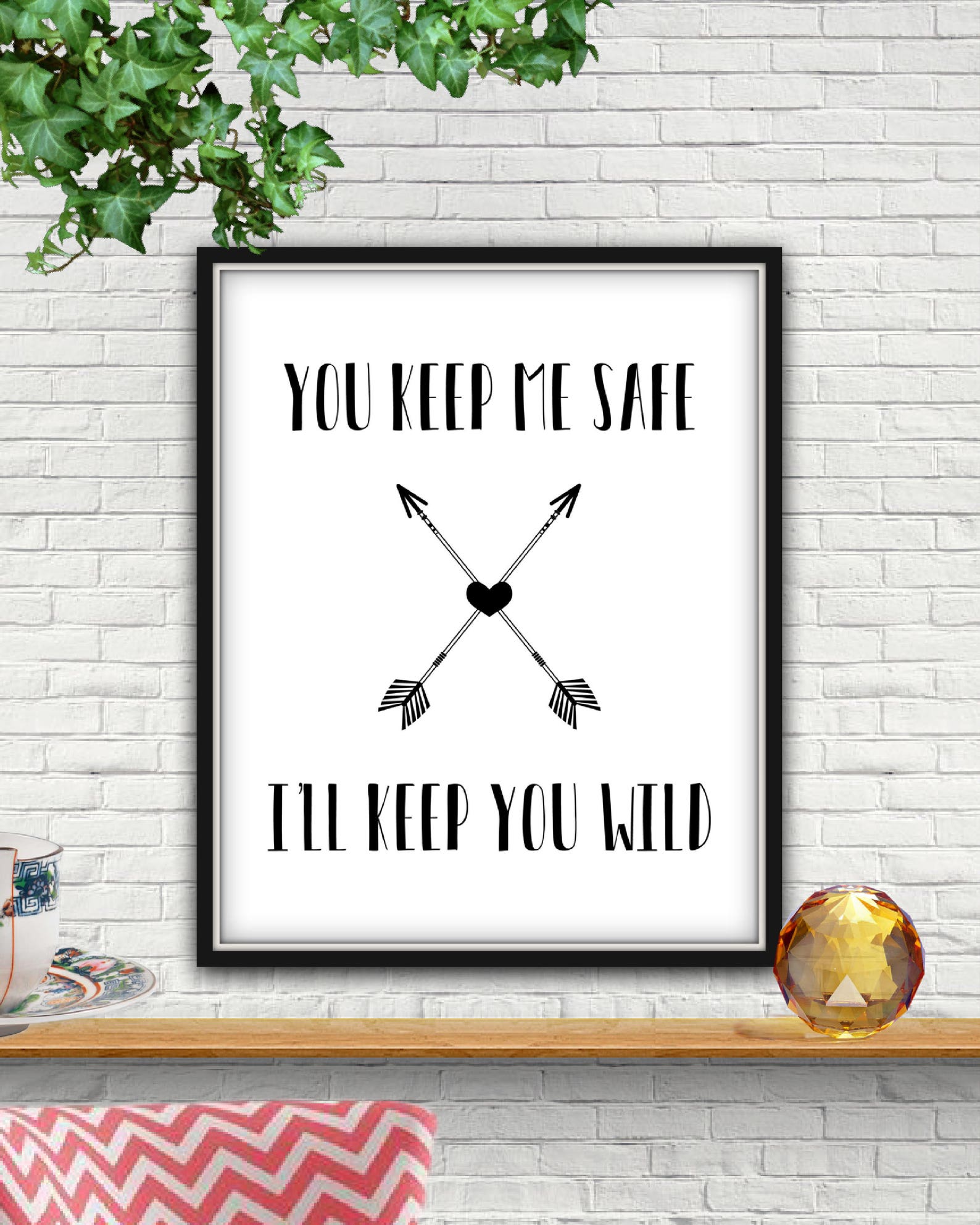 You Keep Me Safe Ill Keep You Wild, Digital Print, You Keep Me Safe ...