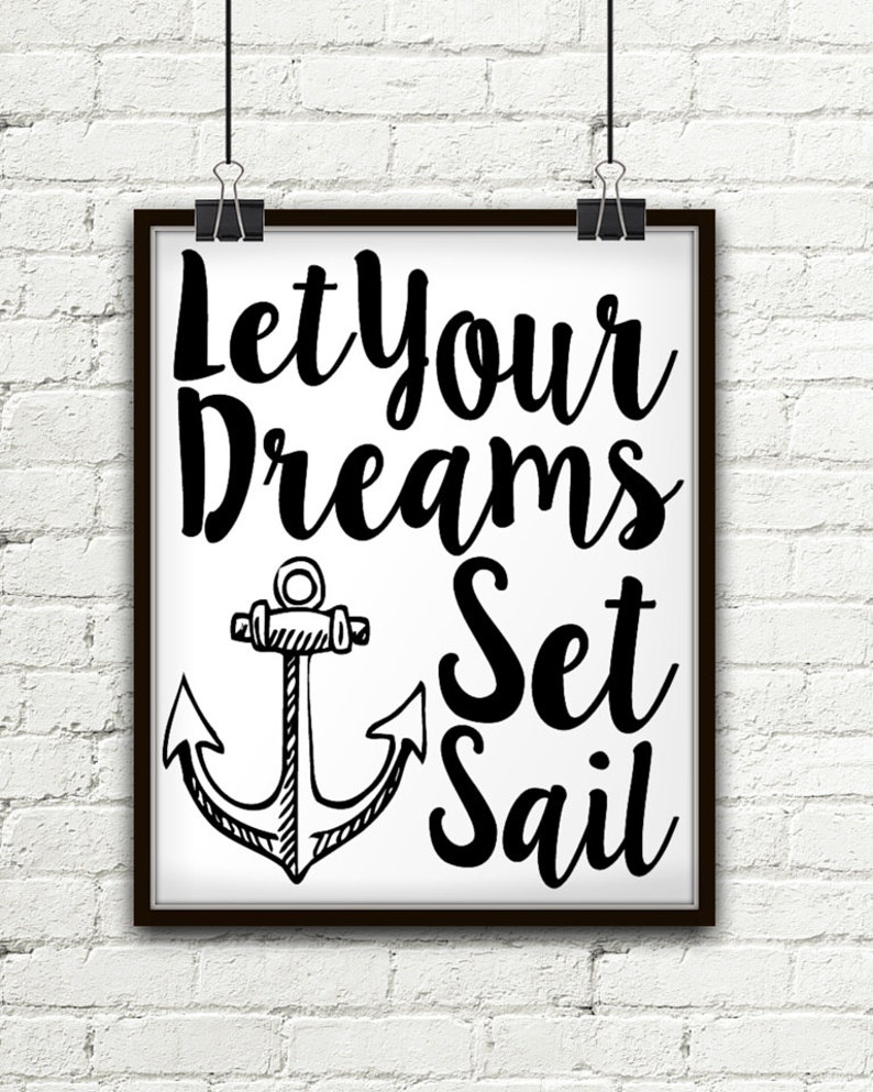 Let Your Dreams Set Sail, Anchor Decor, Inspirational Wall Art, Anchor ...
