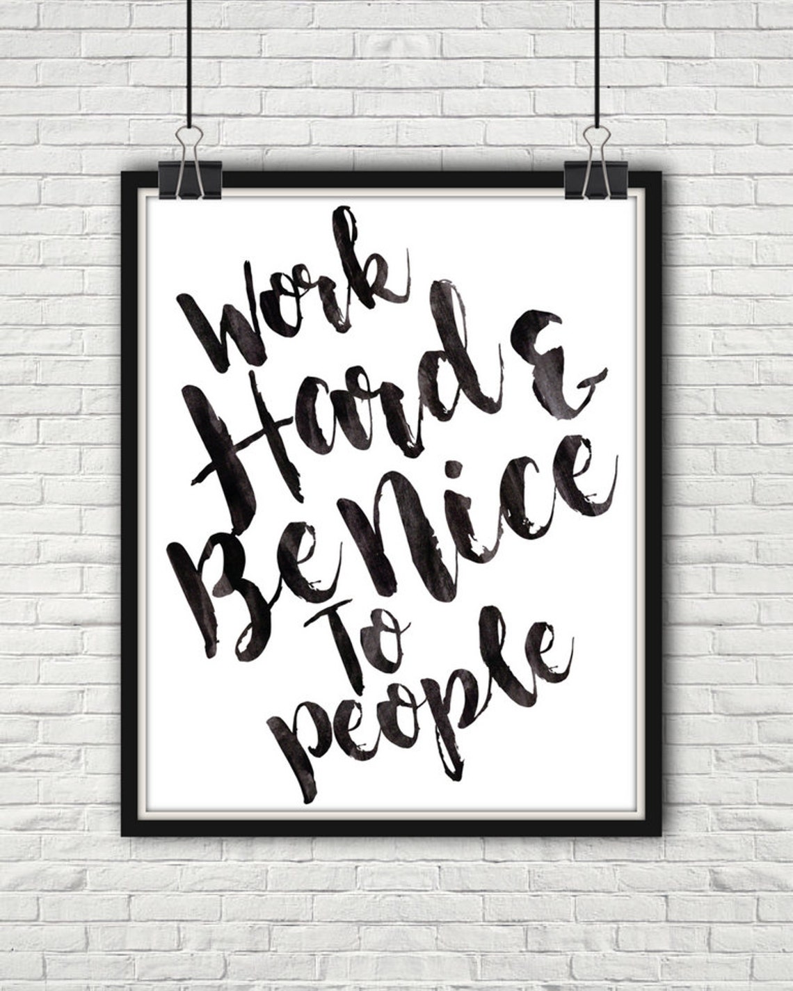 Work Hard and Be Nice to People Work Hard and Be Nice Work - Etsy