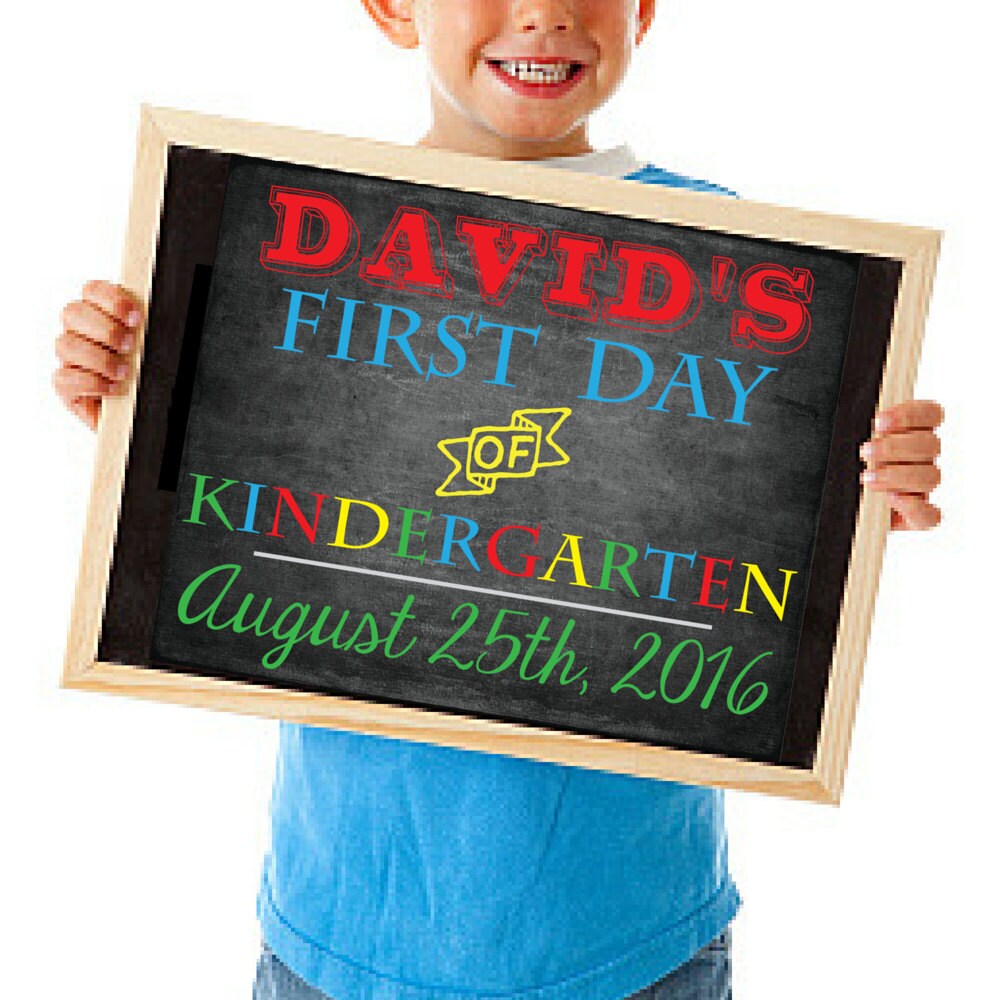 Custom First Day of Kindergarten Sign, First Day of Kindergarten ...