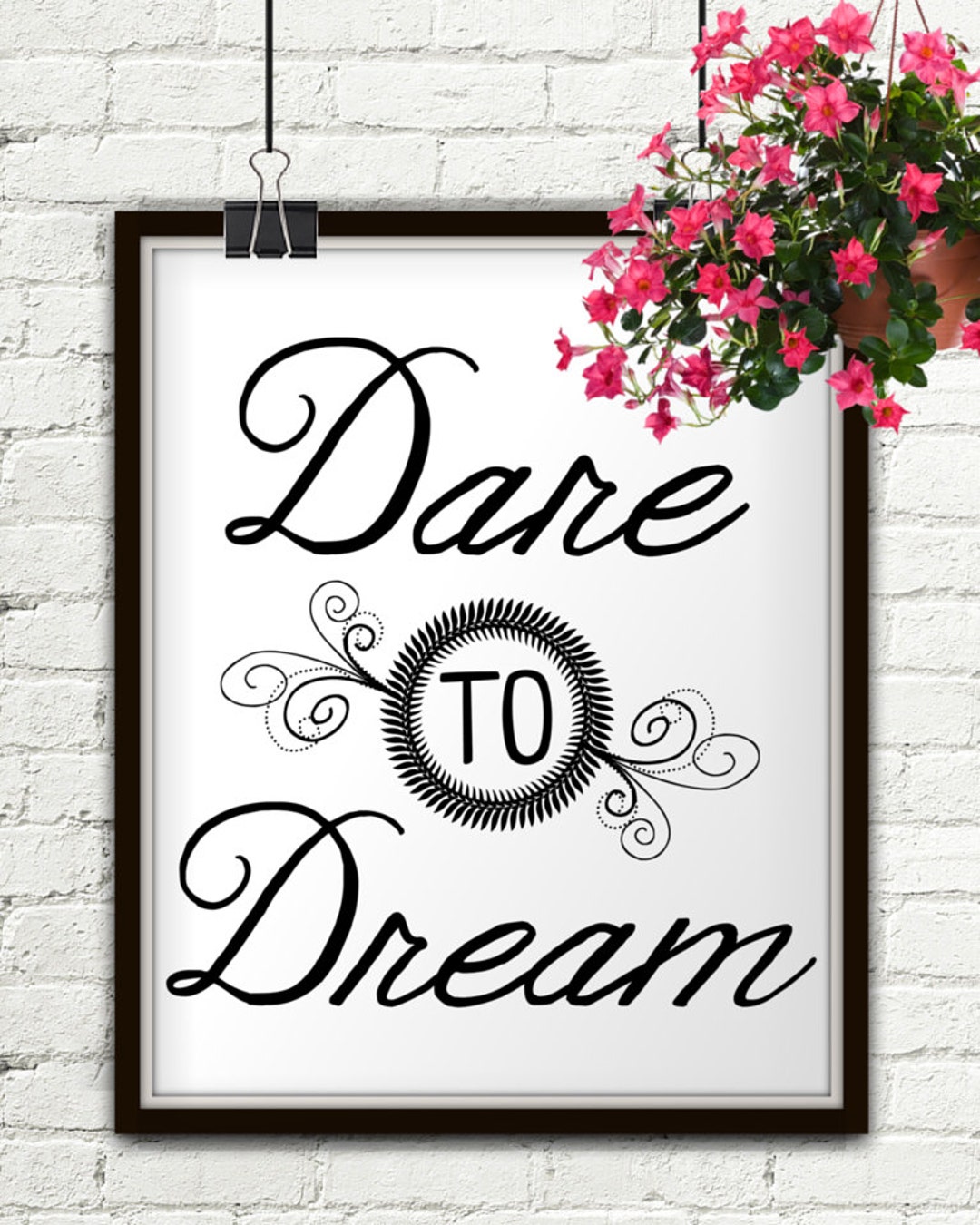 Dare to Dream, Dream, Dream Print, Dream Poster, Dream Printable, Dream ...