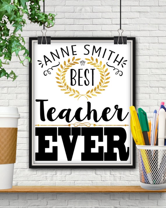 Custom Best Teacher Ever Print Teacher Gifts Teacher | Etsy