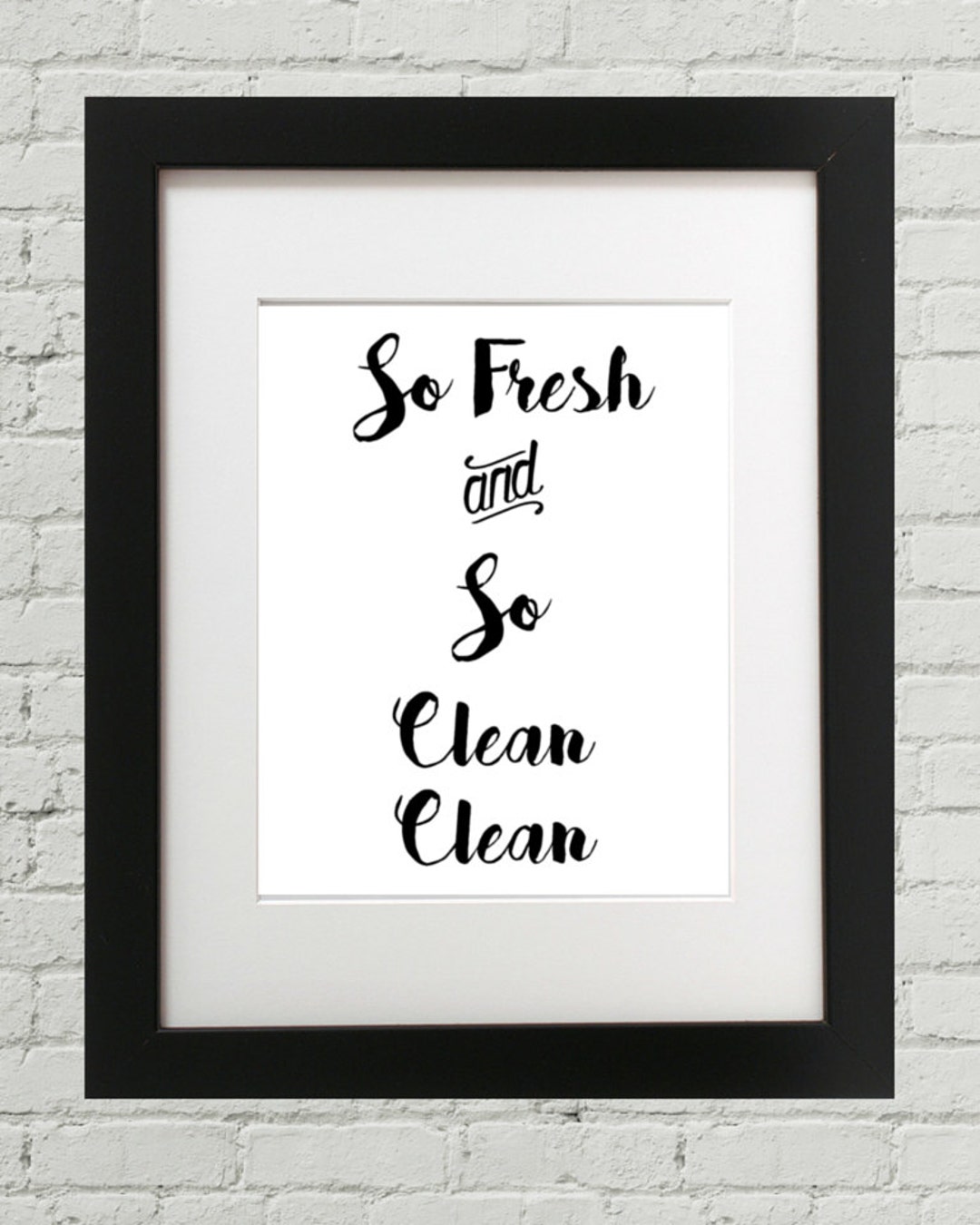 So Fresh and so Clean Clean, so Fresh so Clean, Soclean, Bathroom Decor ...