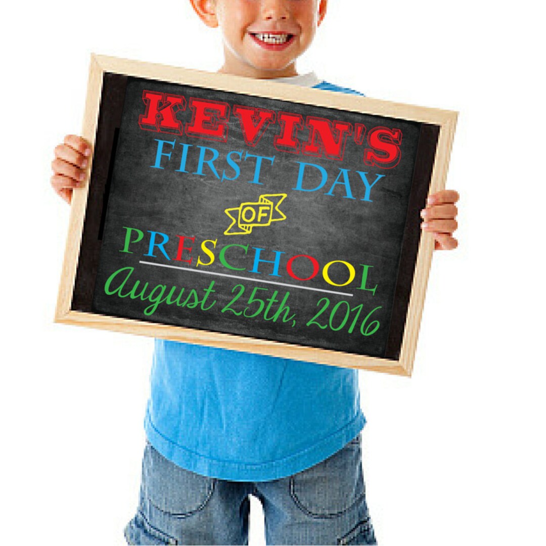 Custom First Day of Preschool Sign, First Day of Preschool, First Day ...