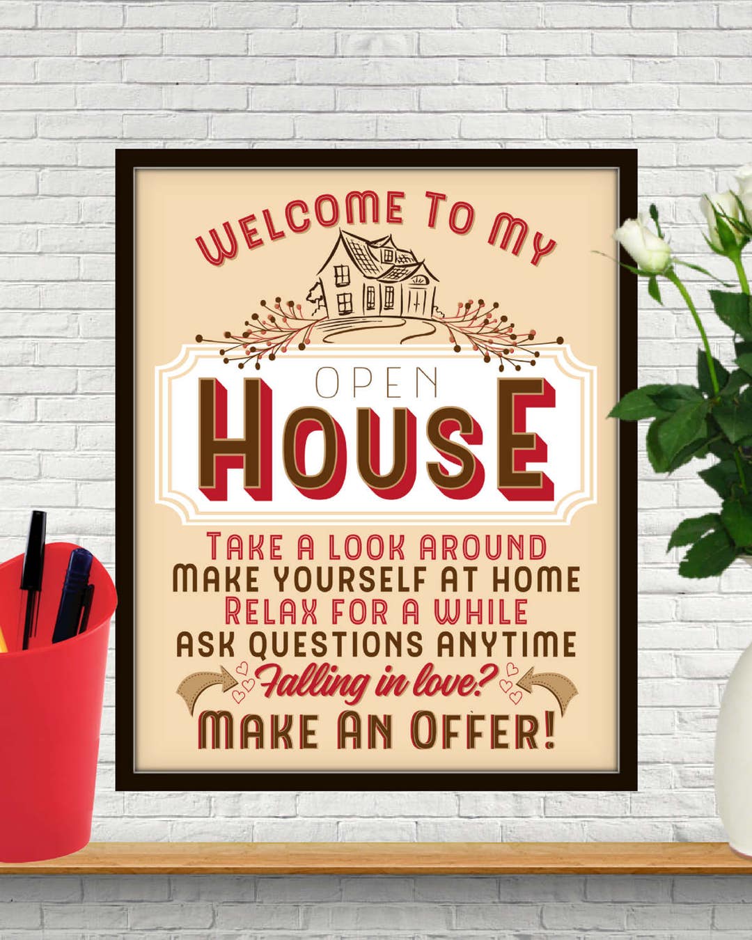 Welcome to My Open House, Open House Sign, Open House, Open House Sign ...