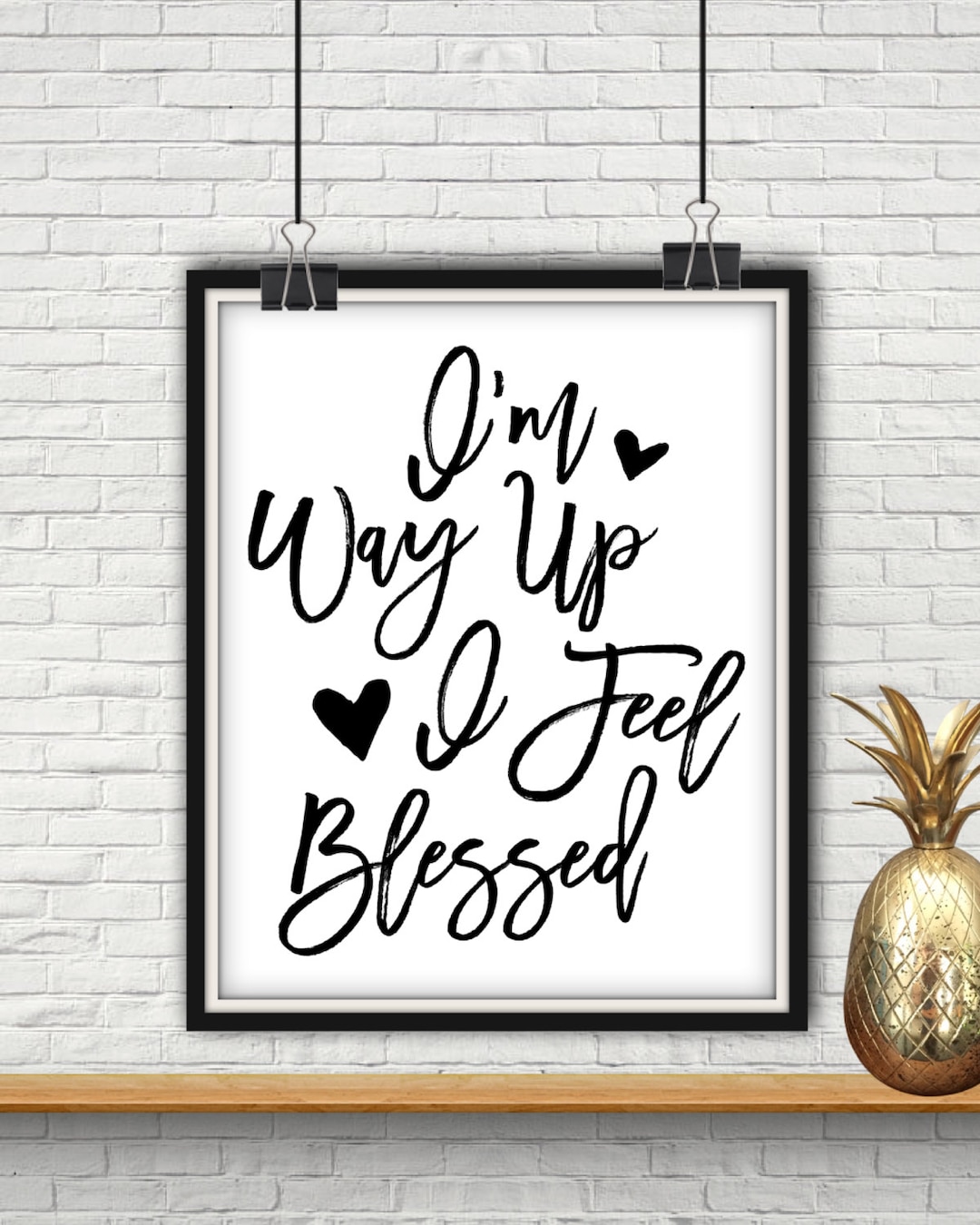 Way up I Feel Blessed, Im Way up I Feel Blessed, I'm Way up I Feel ...