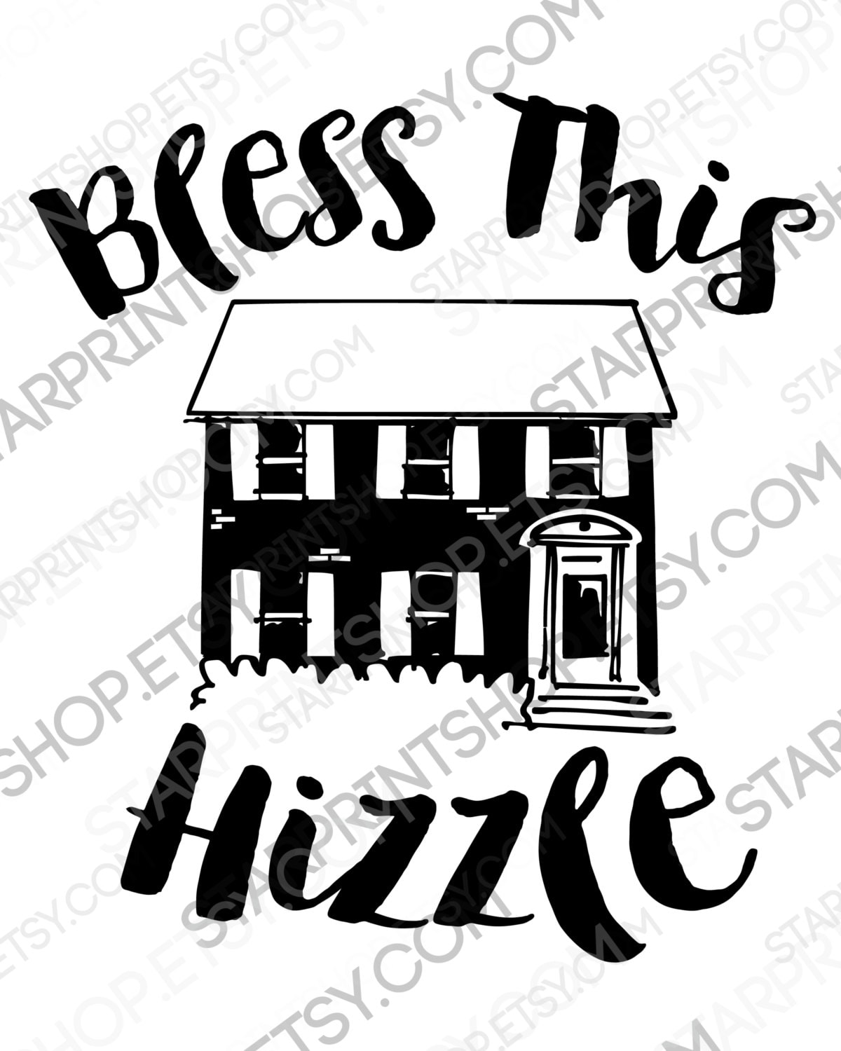 Bless This Hizzle Fo Shizzle for Shizzle Bless This Hizzy - Etsy