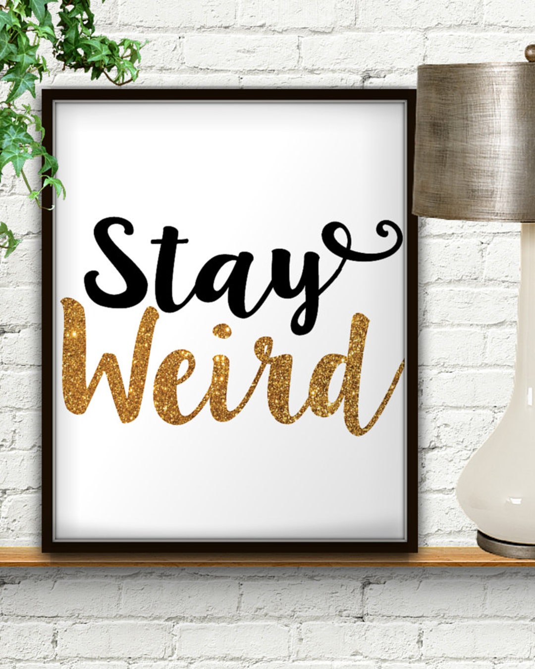 Stay Weird, Stay Wierd, Stay Woke, Humor Gifts, Gift for Friend, Gift ...