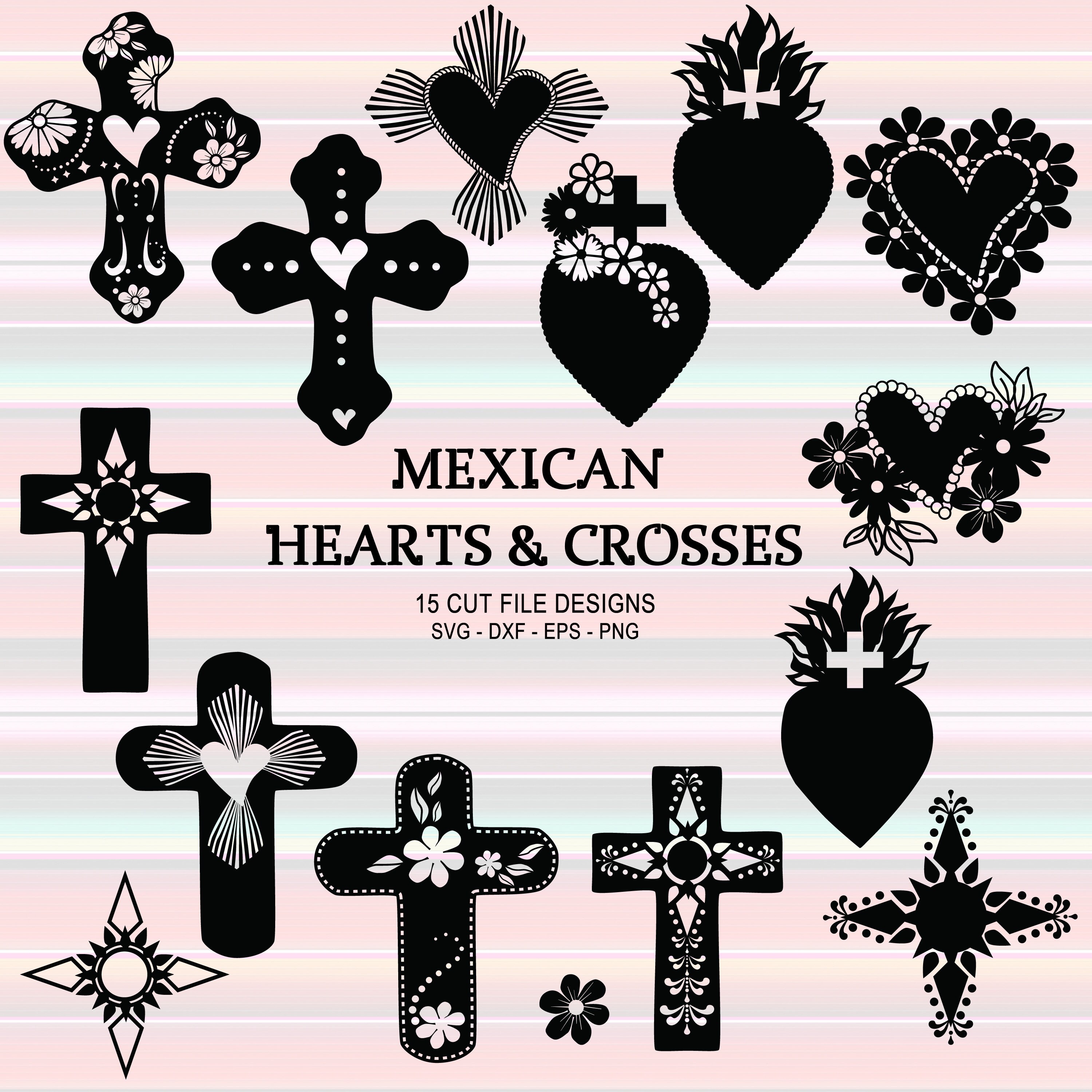 Mexican Hearts & Crosses Cut File Collection Svg/dxf/eps/png - Etsy ...