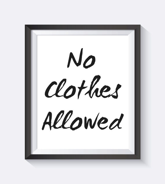 No Clothes Allowed Digital Print Wall Art | Etsy