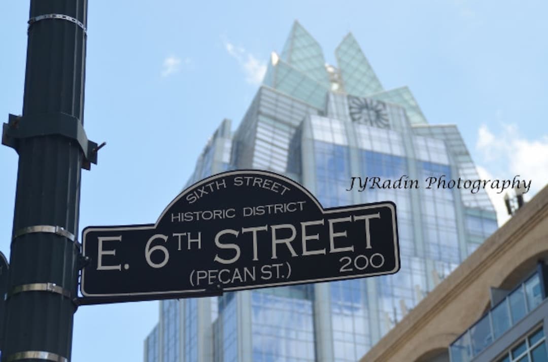 E. 6th Street Sign Historic District, Austin, Texas With Owl Building ...