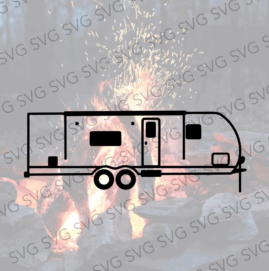 Travel Trailer SVG, Pull Behind Camper, Camper Cut File, Camping Svg ...