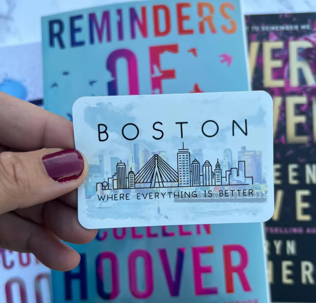 Boston Magnet, Everything is Better in Boston, Colleen Hoover Book ...