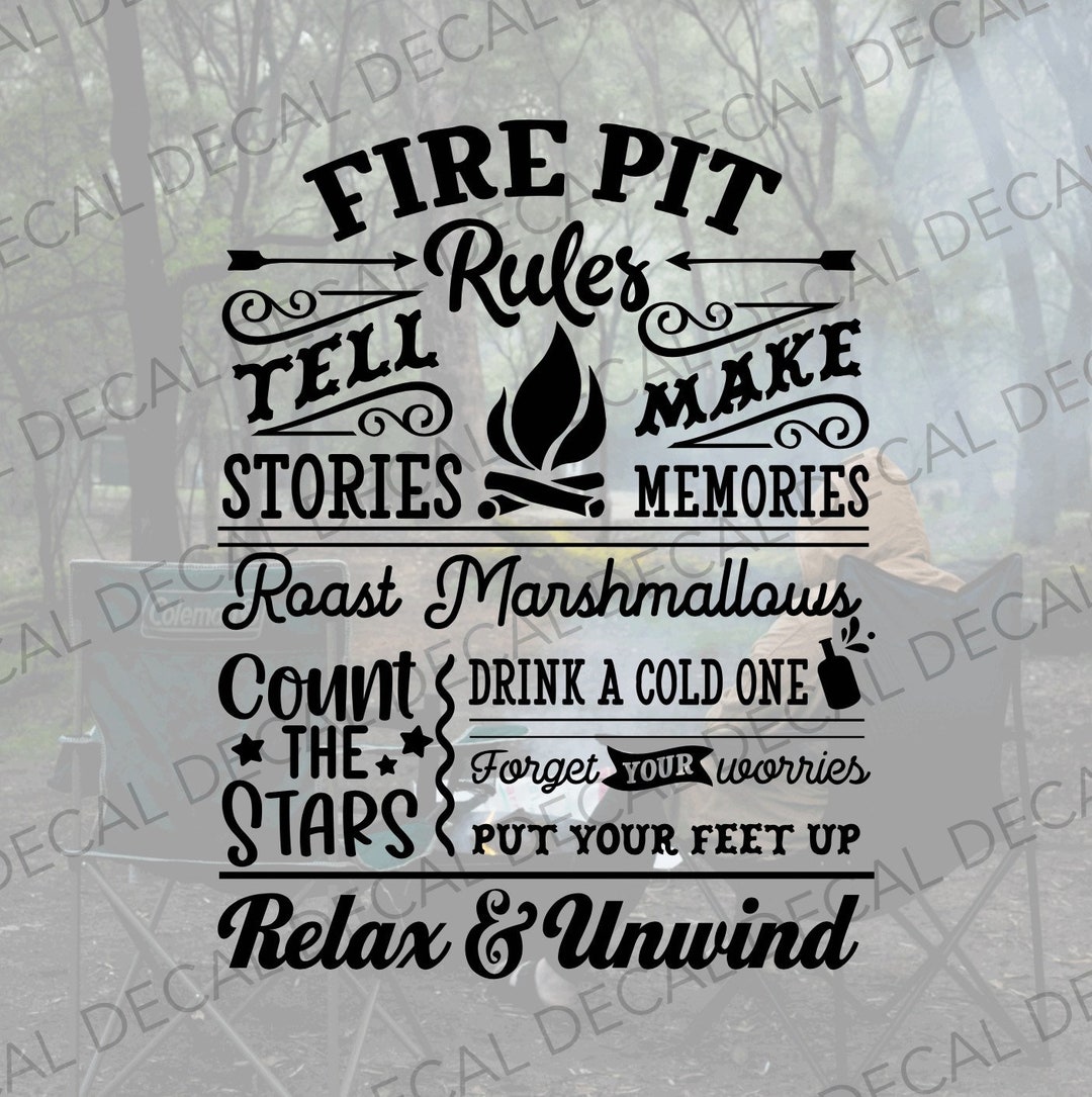 Fire Pit Rules Decal, Camping Rules, Vinyl Decal, Camper Decoration ...