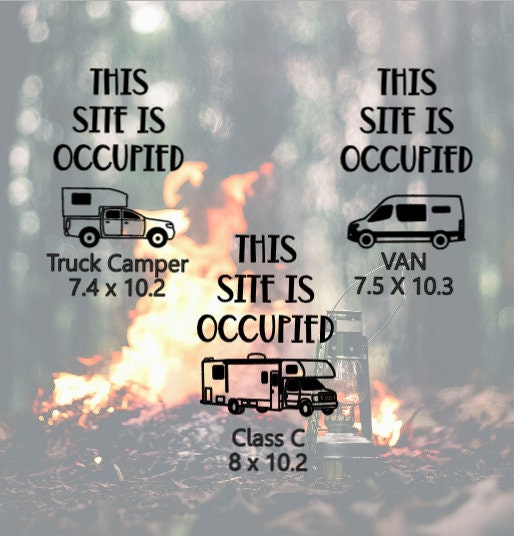 Site Occupied Sign Decal Campsite Occupied Van Life Decal - Etsy