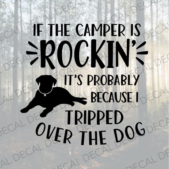 If the Camper is Rockin Decal Funny Camper Decal Fifth Wheel - Etsy