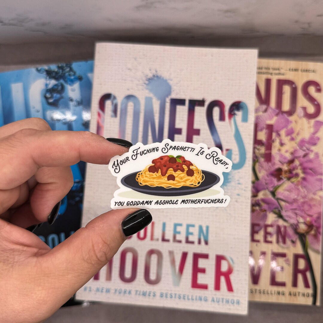 Too Late Quote Sticker, Spaghetti Sticker, Colleen Hoover Books Sticker ...