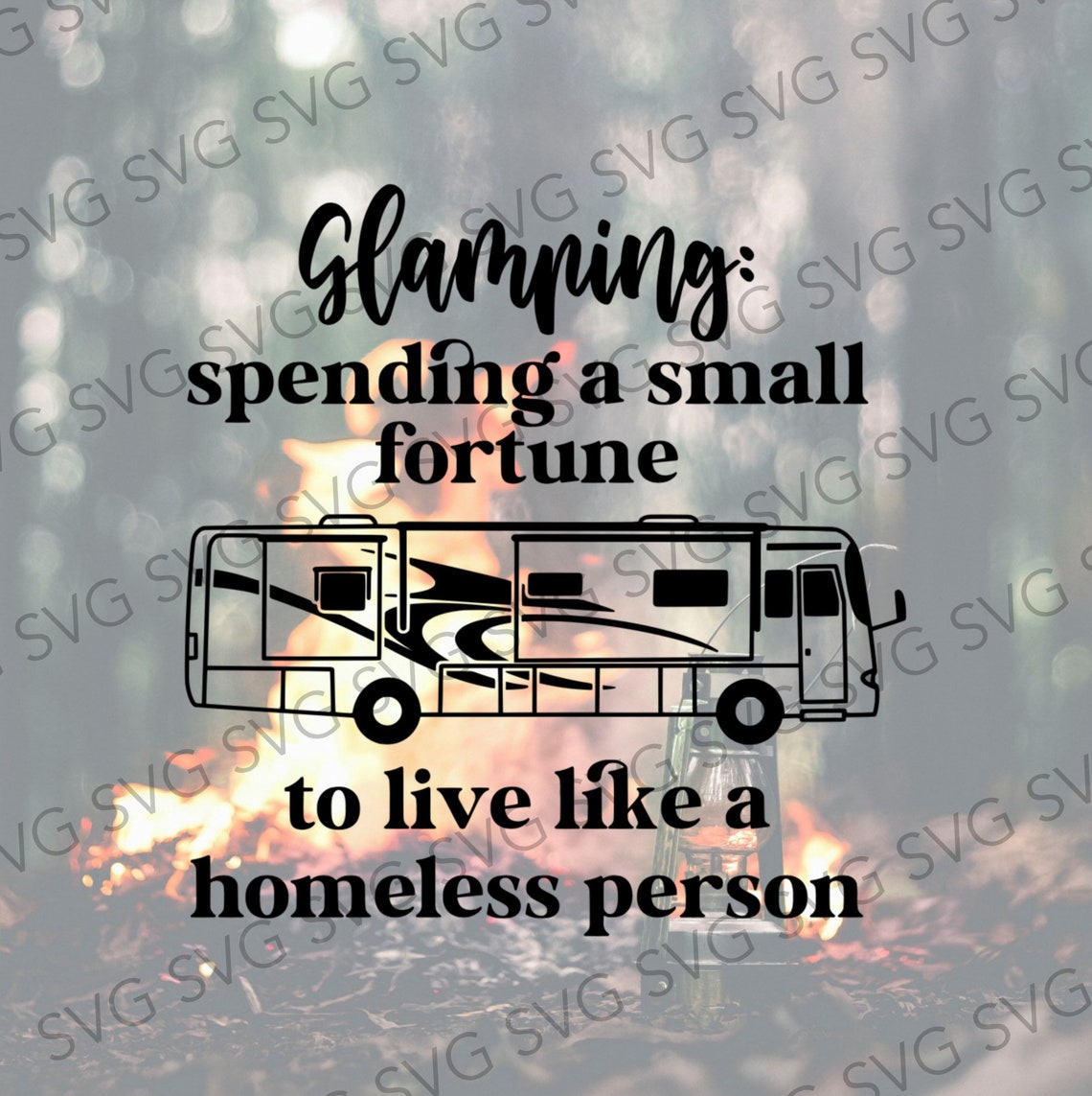 Glamping Class A SVG, Class A SVG, Motorhome Svg, Funny Motorhome Cut ...
