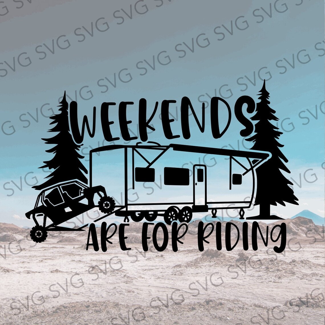 Travel Trailer Toy Hauler SVG Weekends Are for Riding - Etsy