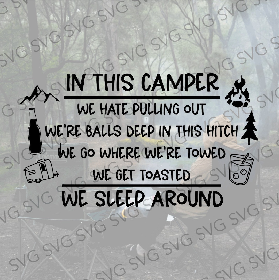 In This Camper SVG, Funny SVG for Camper, Camper Cut File - Etsy