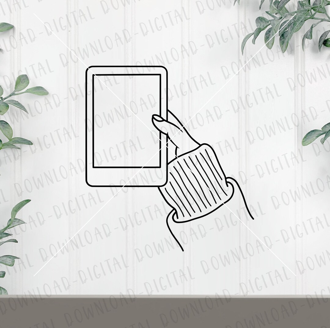 E-reader SVG, Hand Holding E-reader Cut File, Bookish SVG, Reader Svg ...