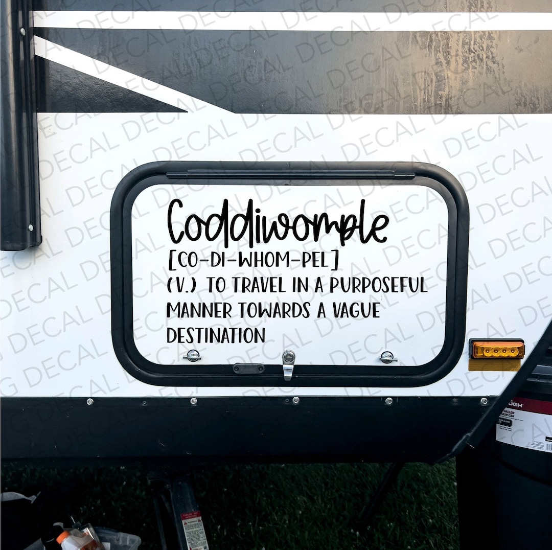 Coddiwomple Decal, Coddiwomple Definition, Decal for a Camper, Travel ...