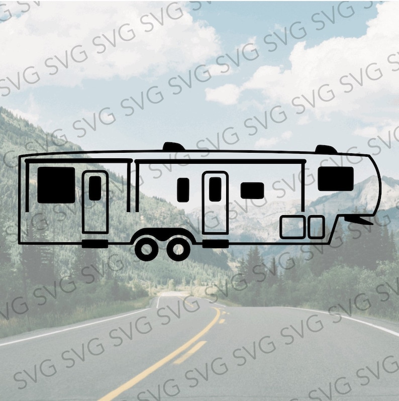 Fifth Wheel SVG Camper SVG Camper Cut File Camper Cutting - Etsy