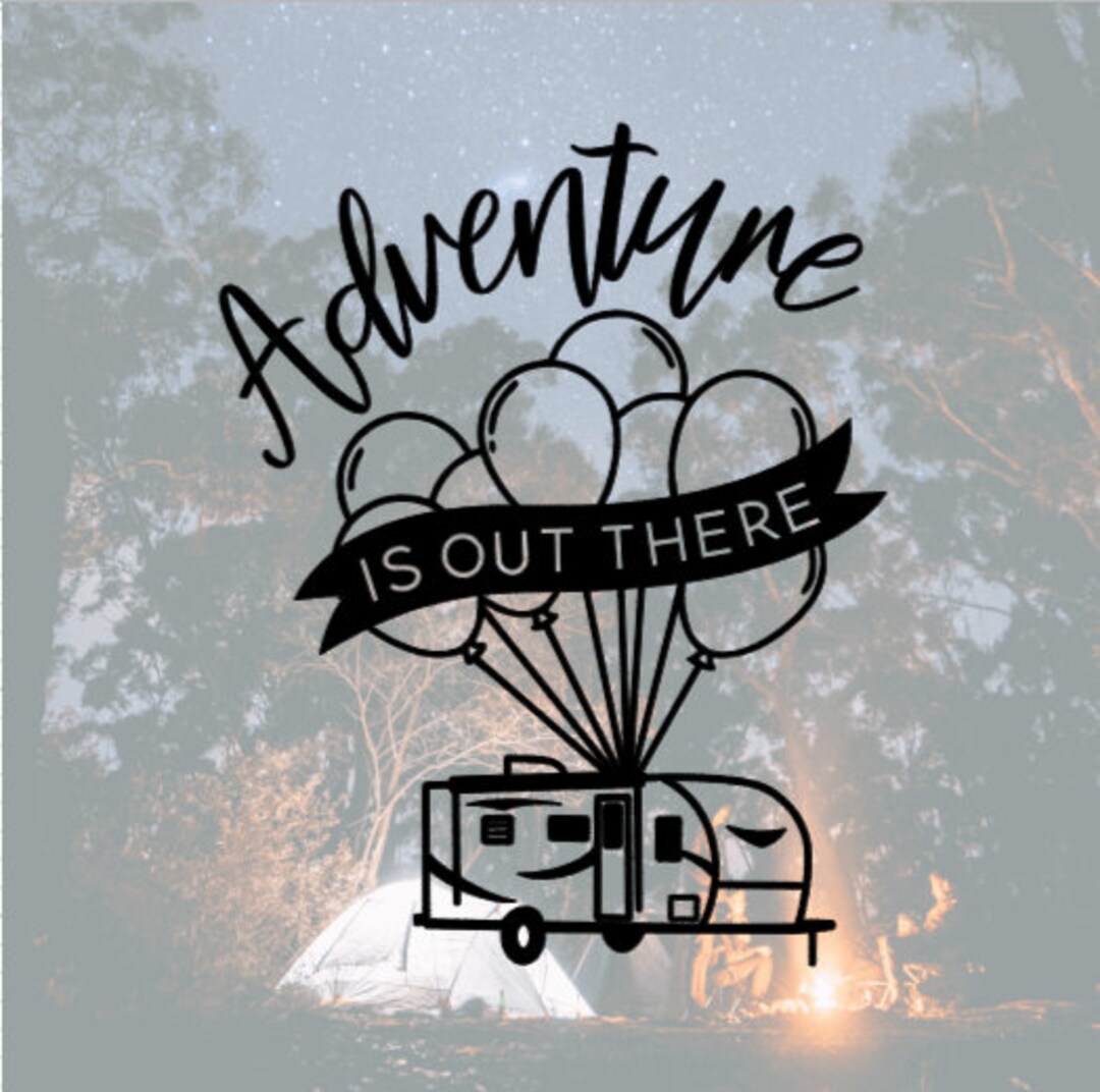 Adventure is Out There Decal, Camper Decal, Travel Trailer Decal ...