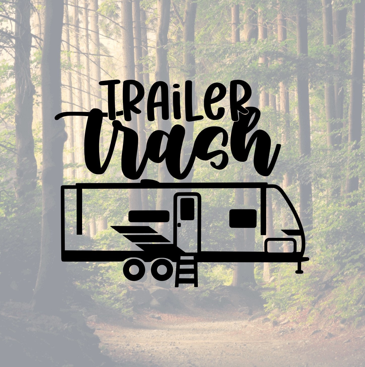 Trailer Trash Decal Funny Camper Decal Camper Trash Camper - Etsy