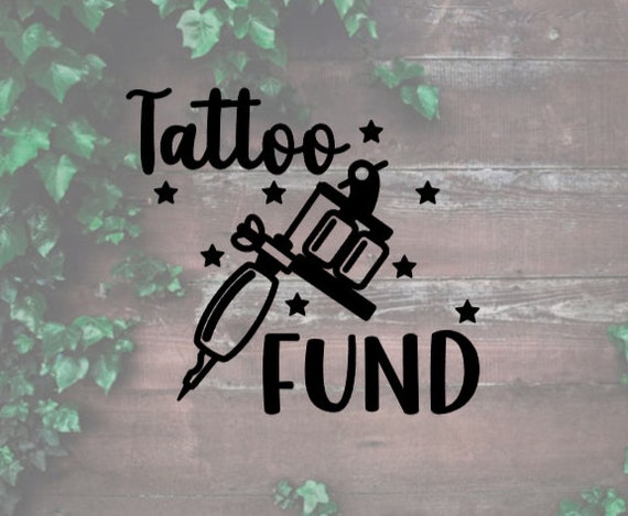 Tattoo Saving Jar DECAL ONLY Tattoo Fund Diy New Tattoo Fund | Etsy