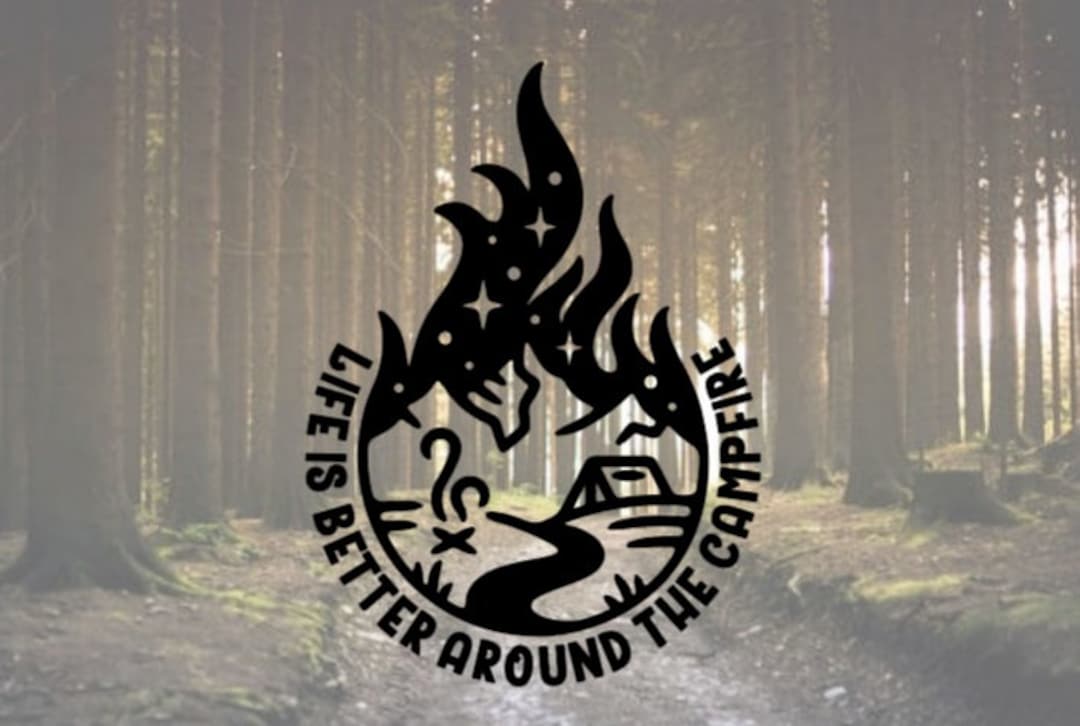 Campfire Decal, Life is Better Around the Campfire, Camper Decal, RV ...