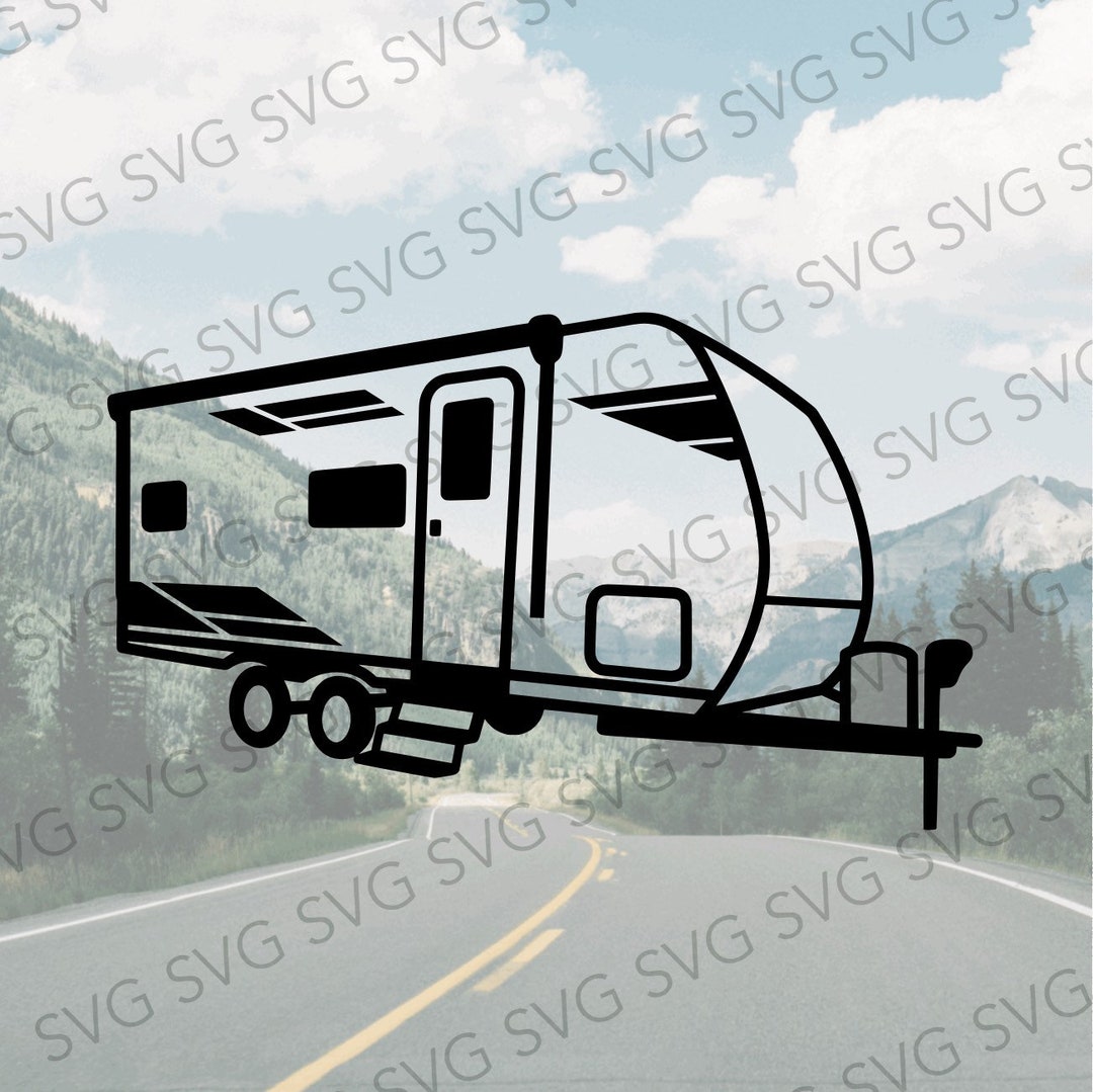 Travel Trailer SVG, Camper Trailer, Camper SVG, Camper Cut File, Camper ...