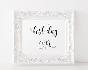 Best Day Ever Sign - Etsy