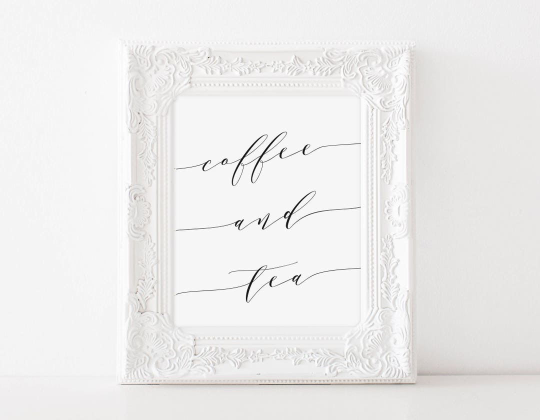 Coffee and Tea Sign, Coffee Sign, Tea Sign, Faux Foil Wedding Sign ...