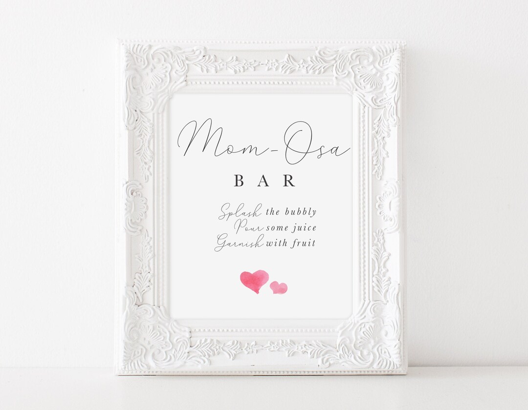 Printable Mom-osa Bar Sign Mimosa Bar Sign Mimosa Sign Baby - Etsy