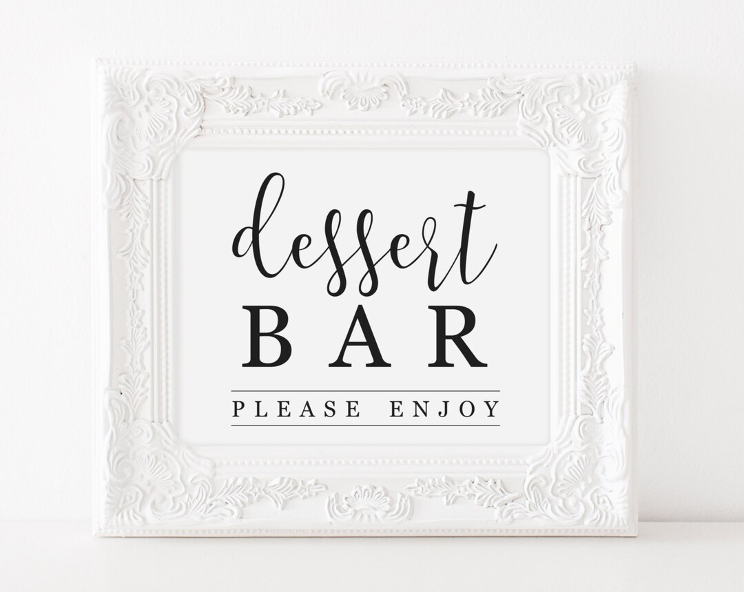 Printable Dessert Bar Sign, Dessert Table, Printable Dessert Sign ...