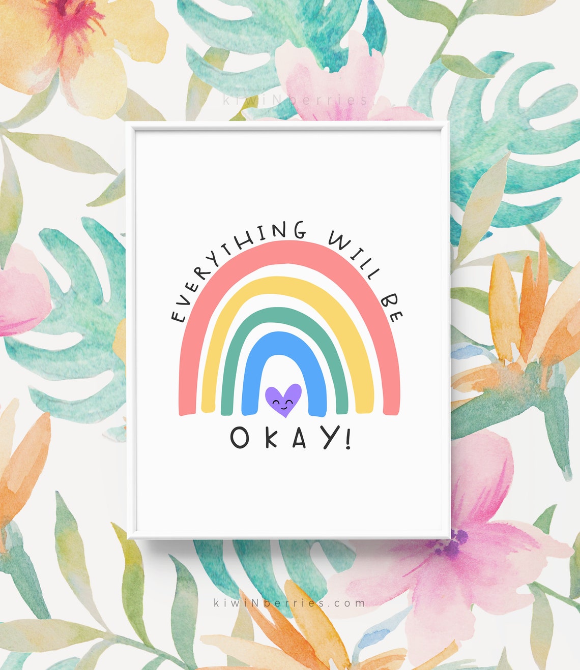 Everything Will Be Okay Printable Art Rainbow Everything - Etsy