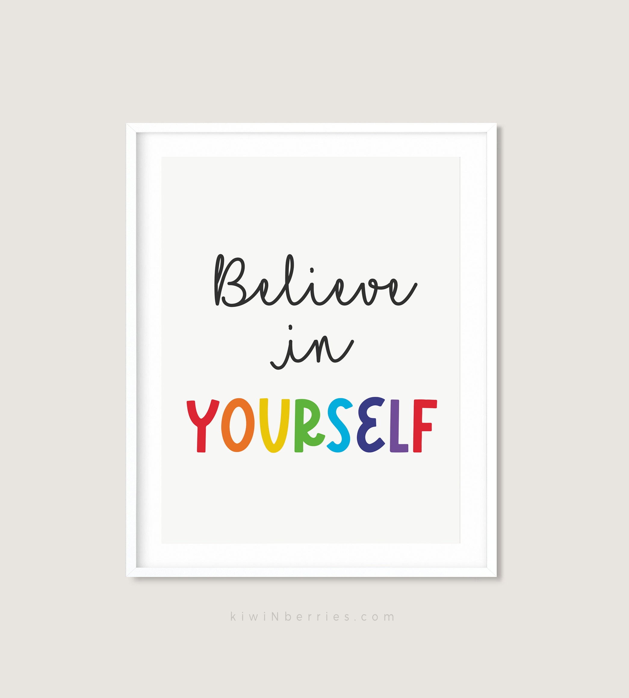 Believe in Yourself Print: Rainbow Kids Affirmation (digital Download ...