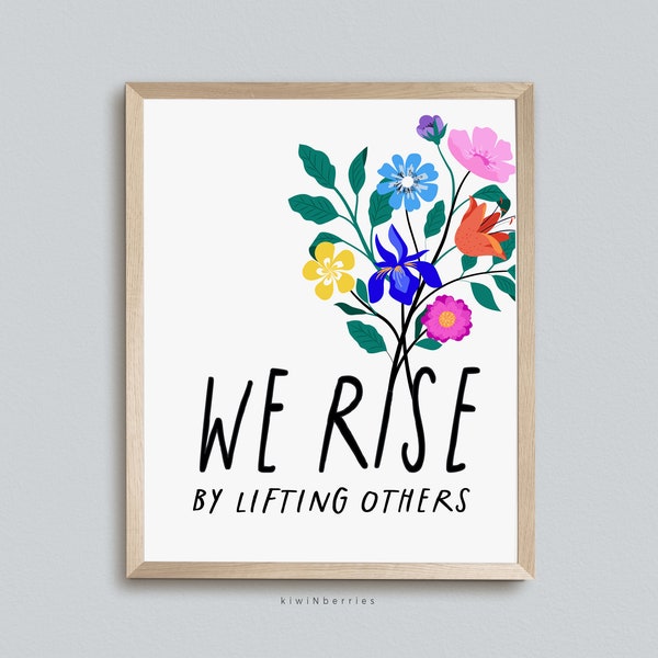 We Rise by Lifting Others - Etsy