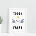 Tooth Fairy Print, Dentist Office Decor, Kids Oral Hygienist, Dental ...