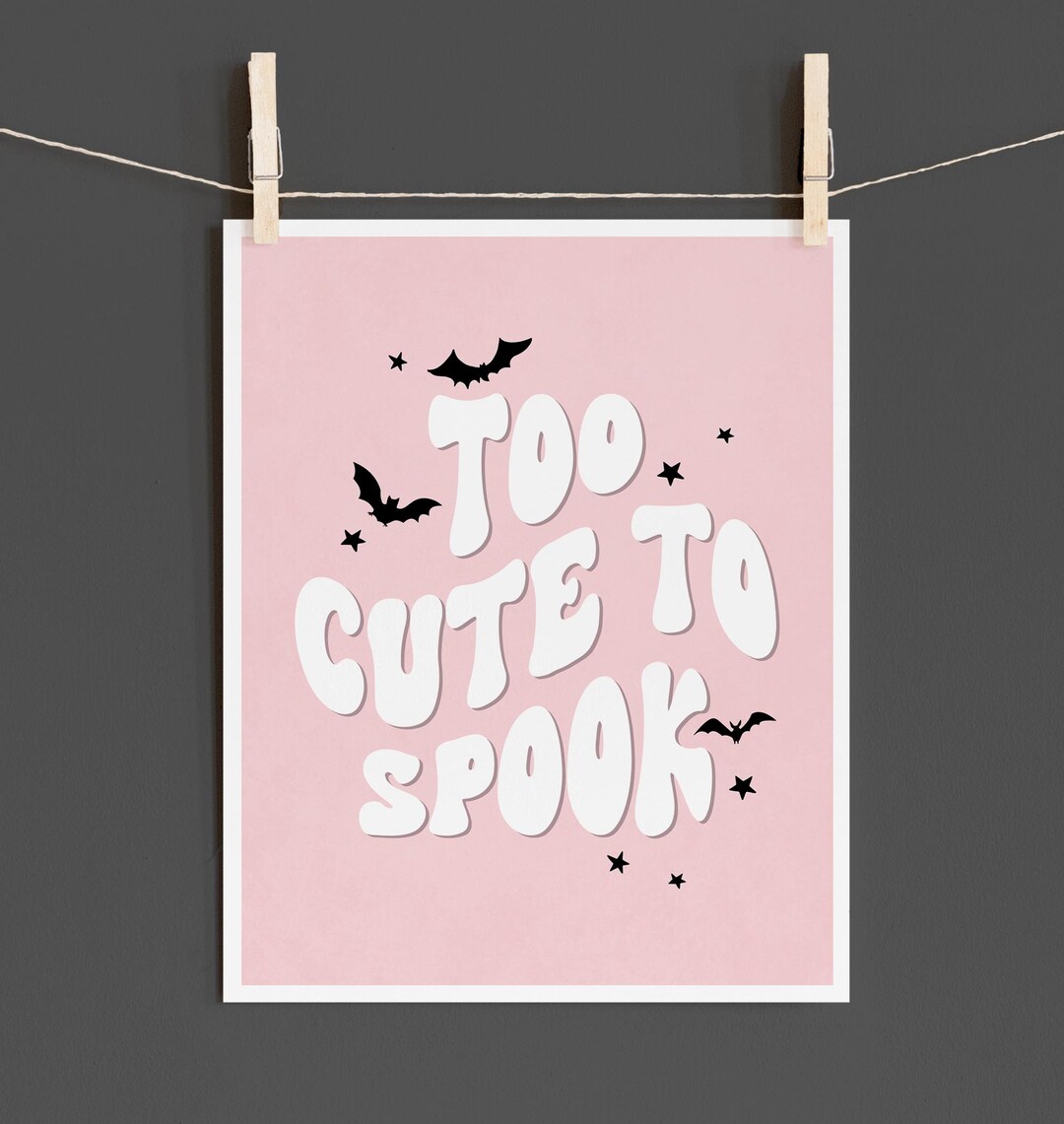 To Cute to Spook Poster, Halloween Nursery, Baby Girl Spooky Art, Pink ...