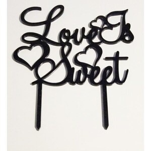 Love is Sweet Cake Topper Wedding Cake Decoration - Etsy