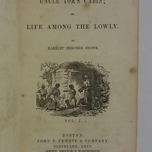 1852 UNCLE TOM'S CABIN by Harriet Beecher Stowe, First Edition 1st Printing (with All Points ...