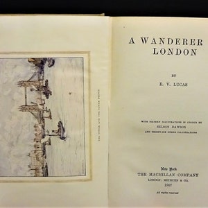 1907 A Wanderer in London by E.V. Lucas Illustrations Color - Etsy